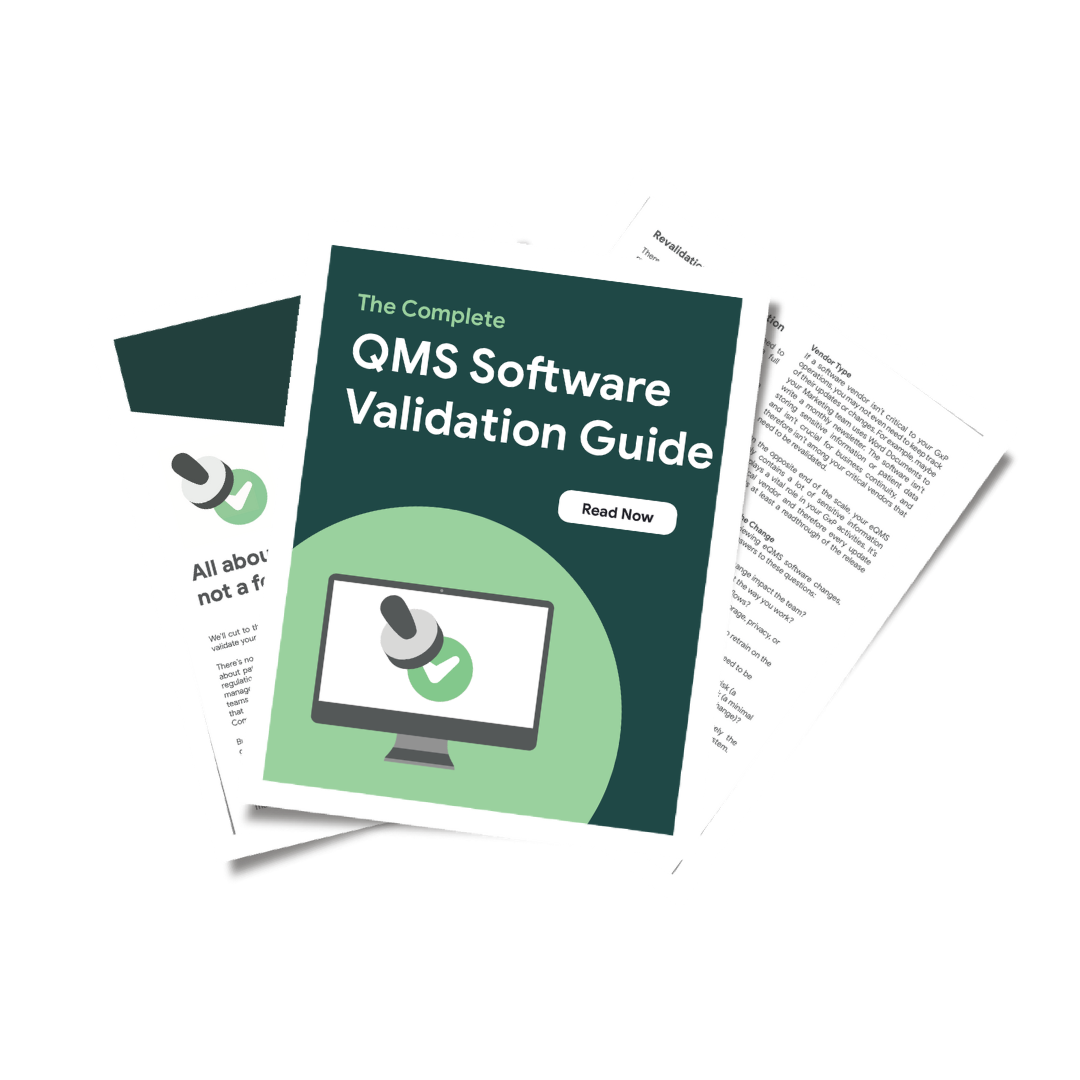 The Complete QMS Software Validation Guide